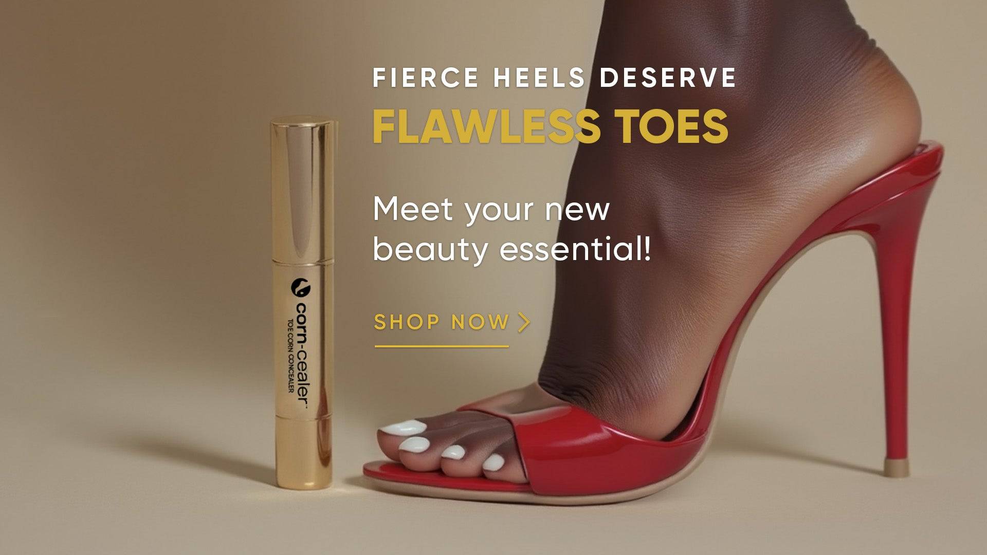 The Instant Toe Corn Solution – Just Apply & Go! – Corn-Cealer